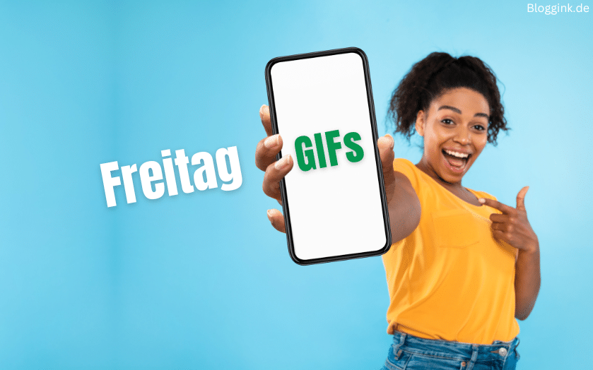 Freitag-GIFs: 29+ kostenlose schöne GIFs mit 68 Freitagsgrüße - Bloggink.de